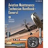 Aviation Maintenance Technician Handbook – General: FAA-H-8083-30A (FAA Handbooks Series): N/A ...