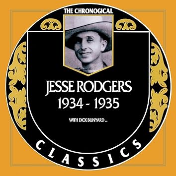 Jesse Rodgers - Jesse Rodgers - Chronological Classics 1934-1935 ...