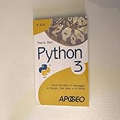 Amazon.it: Python 3. Guida tascabile al linguaggio di Google, Star Wars ...