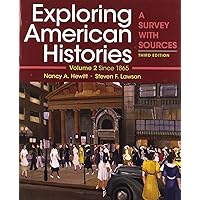 Amazon.com: Exploring American Histories, Volume 2: A Survey with ...