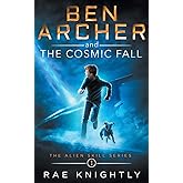 Amazon.com: Ben Archer and the Alien Skill (The Alien Skill Series ...