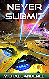 Never Surrender (The Kurtherian Gambit Book 16) - Kindle edition by Michael Anderle. Mystery ...