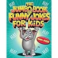 The Jumbo Book of Funny Jokes for Kids: 1000+ Gut-Busting, Laugh out ...