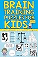 Brain Training Puzzles For Kids: 100 of the best brain teasers with ...