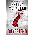 Amazon.com: The Boyfriend: 9781464231681: McFadden, Freida: Books