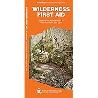 Wilderness First Aid: A Waterproof Folding Guide to Common Sense Self ...