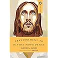 Abandonment to Divine Providence (Image Classics): Jean-Pierre de ...