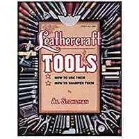 Leathercraft Tools: Stohlman, Al: 9781892214904: Amazon.com: Books