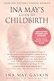 Ina May's Guide to Childbirth: Updated With New Material: Gaskin, Ina ...
