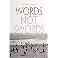 Amazon.com: Words, Not Swords: Iranian Women Writers and the Freedom of ...