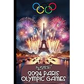 Inside the Paris Olympics 2024: Your Comprehensive Guide to the Paris ...