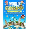 WORLD GEOGRAPHY ACTIVITY BOOK: A Geography Workbook for Kids Ages 8-12 ...