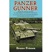 Amazon.com: Panzer Gunner: From My Native Canada to the German Osfront ...