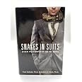 Snakes in Suits: When Psychopaths Go to Work: Babiak, Dr. Paul, Hare ...