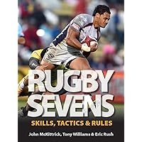 Rugby Skills, Tactics and Rules 5th edition: Williams, Tony, McKittrick ...