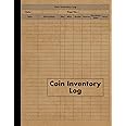Coin Inventory Log: Collectors Coin Log Book for Cataloging Collections ...