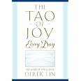 The Tao of Joy Every Day: 365 Days of Tao Living: Lin, Derek ...