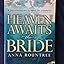 Heaven Awaits the Bride: A Breathtaking Glimpse of Eternity: Anna ...