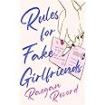 Amazon.com: Rules for Fake Girlfriends: 9781250356345: Revord, Raegan ...