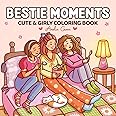 Amazon.com: Bestie Moments: Coloring Book for Adults and Teens ...