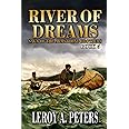 River Of Dreams: A Mountain Man Adventure (Saga of the Armstrong ...