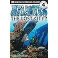 Amazon.com: DK Readers: Atlantis, The Lost City (Level 4: Proficient ...