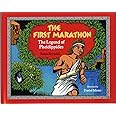 The First Marathon: The Legend of Pheidippides: Reynolds, Susan, Minter ...