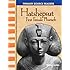 World History Biographies: Hatshepsut: The Girl Who Became a Great ...