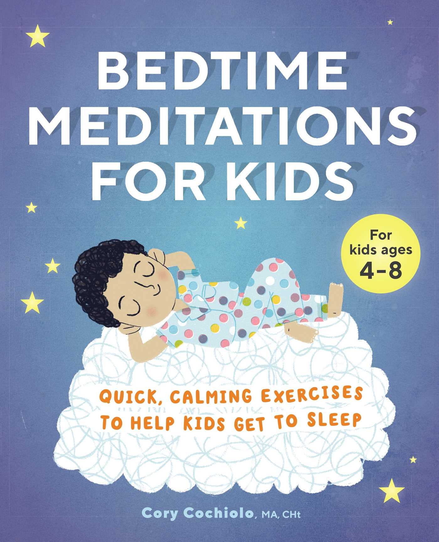 Mua Bedtime Meditations for Kids: Quick, Calming Exercises to Help Kids ...