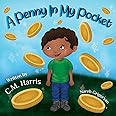 Amazon.com: A Penny In My Pocket: A Children's Book About Using Money ...