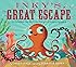 Inky's Amazing Escape: How a Very Smart Octopus Found His Way Home: Sy ...
