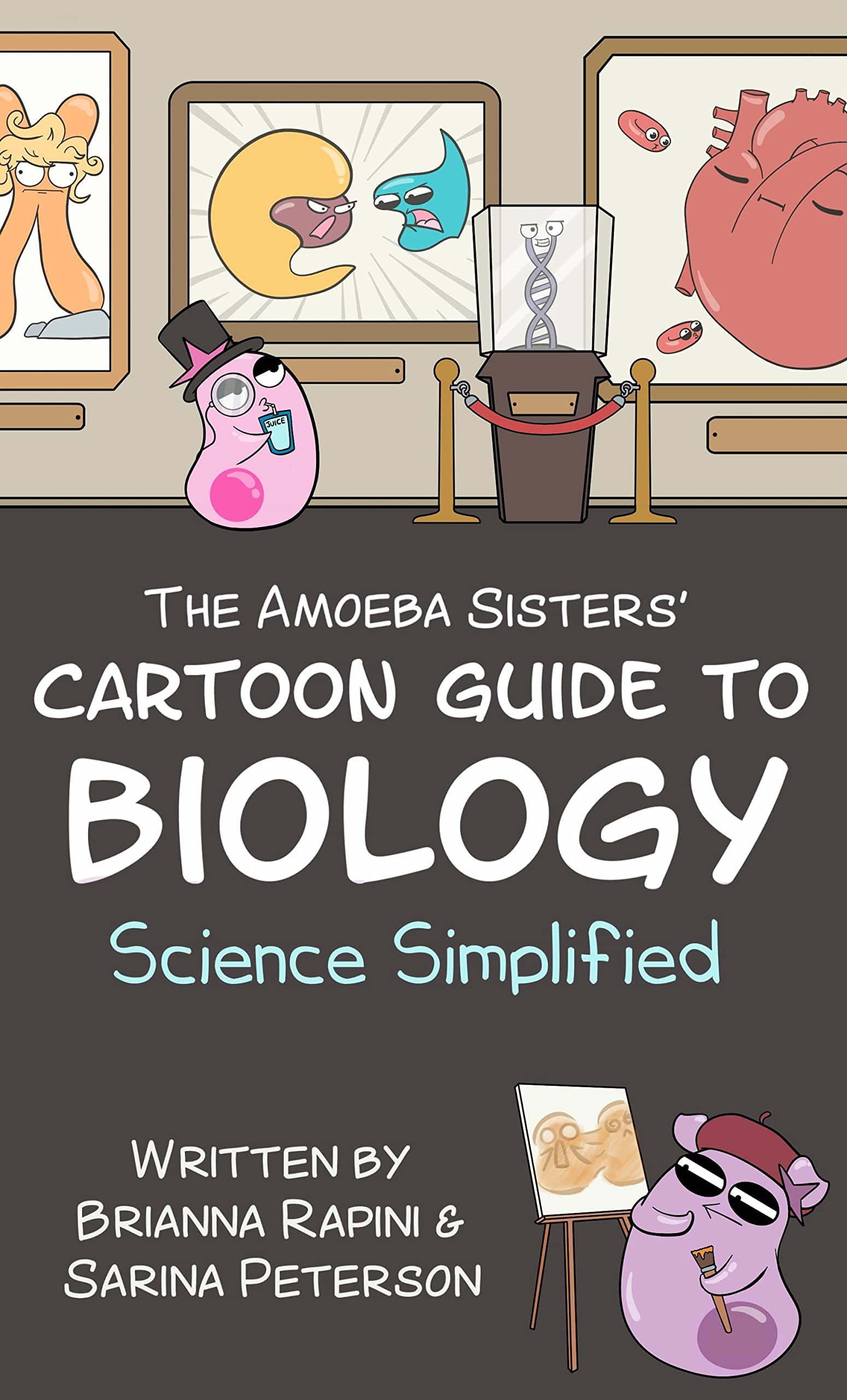 Mua The Amoeba Sisters' Cartoon Guide to Biology: Science Simplified ...