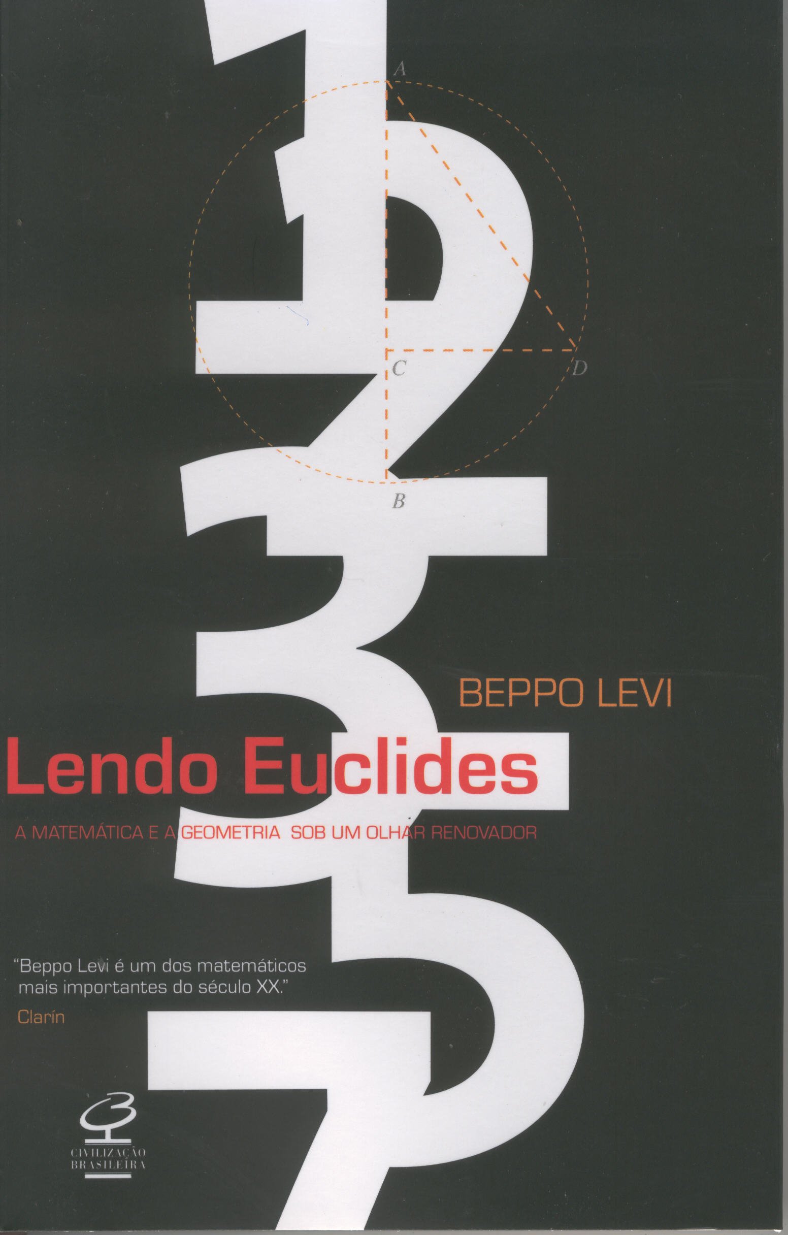 Lendo Euclides. A Matemática E A Geometria Sob Um Olhar Renovador PDF ...