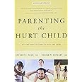 Parenting the Hurt Child: Helping Adoptive Families Heal and Grow: Keck ...