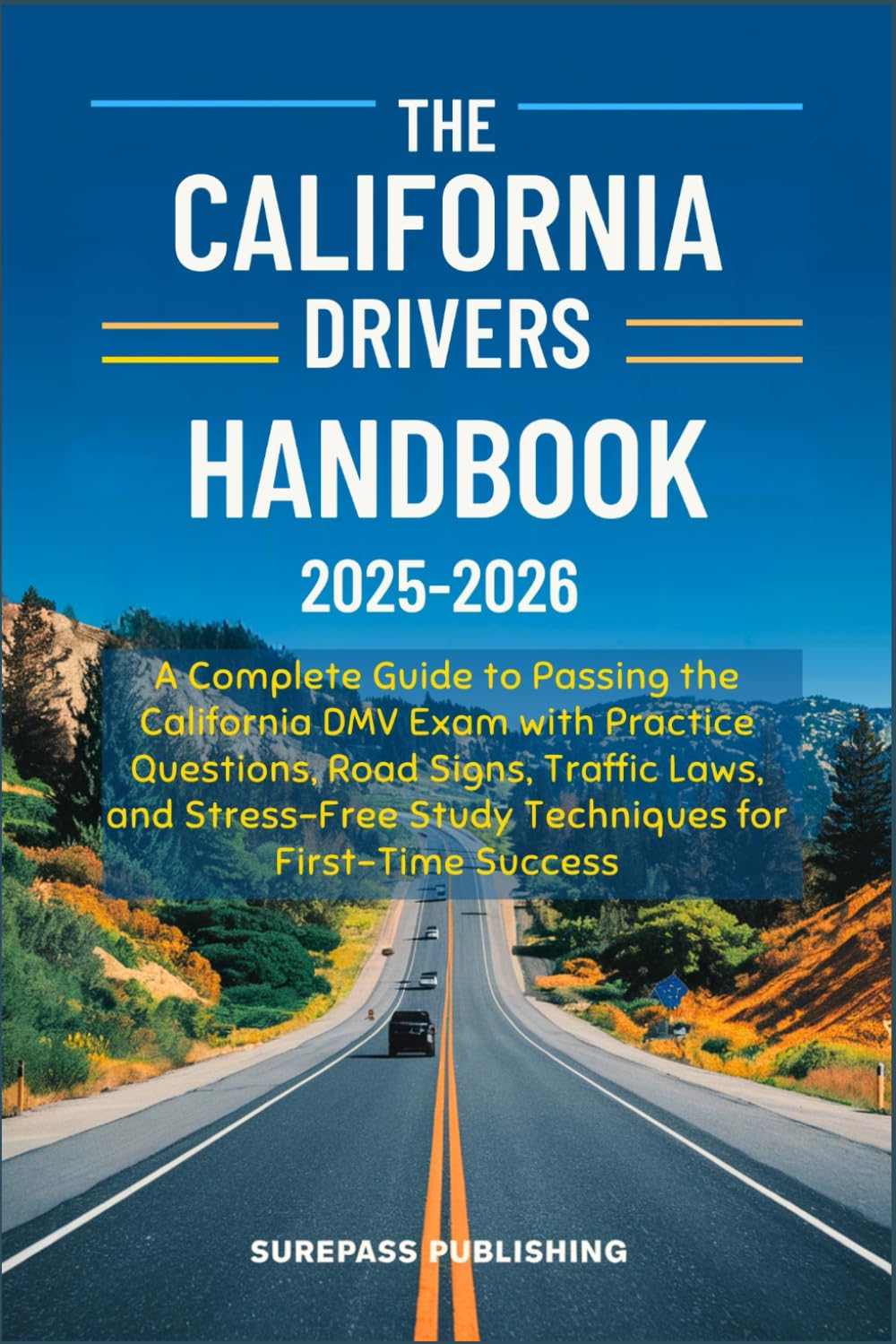 Mua THE CALIFORNIA DRIVERS HANDBOOK 2025-2026: A Complete Guide to ...