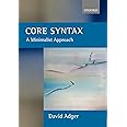 Amazon.com: Core Syntax: A Minimalist Approach (Oxford Core Linguistics ...