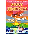 Just for the Summer: Jimenez, Abby: 9781538704431: Amazon.com: Books