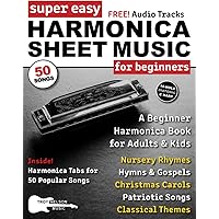 Amazon.com: Super Easy Harmonica Sheet Music for Beginners: A Beginner ...