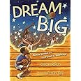 Dream Big: Michael Jordan and the Pursuit of Excellence: Jordan ...