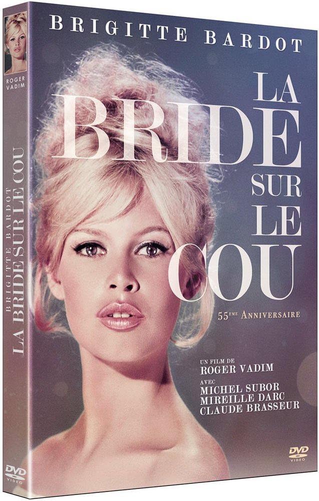 La Bride sur Le Cou: Amazon.fr: Brigitte Bardot, Joséphine James ...