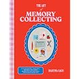The Art of Memory Collecting: 15 Scrapbook, Collage, Trinket and Zine ...