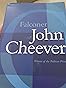 Amazon.com: Falconer: 9780679737865: Cheever, John: Books
