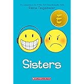 Sisters: A Graphic Novel: Telgemeier, Raina, Telgemeier, Raina ...
