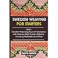 SWEDISH WEAVING FOR BEGINNERS: Learn Swedish Weaving (Huck Embroidery ...