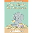 Pigs Make Me Sneeze!-An Elephant and Piggie Book: Willems, Mo ...