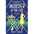 Amazon.com: Murder at the Fair: An utterly gripping historical murder ...
