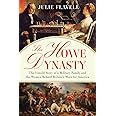 Amazon.com: The Howe Dynasty: The Untold Story of a Military Family and ...