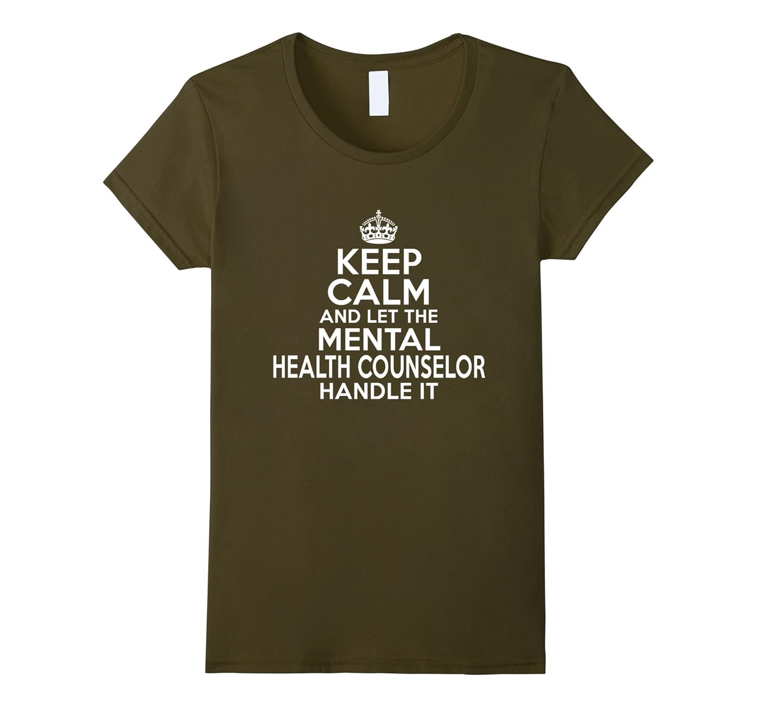 Keep calm and let the Mental health counselor handle it-4LVS – 4loveshirt