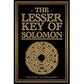 The Lesser Key of Solomon: Crowley, Aleister, Mathers, S. L. MacGregor: 9780998136400: Amazon ...