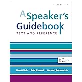 A Speaker's Guidebook with The Essential Guide to Rhetoric: A Text and ...